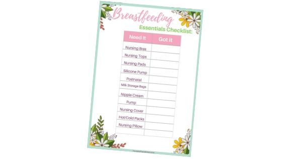 11 Breastfeeding Essentials + FREE Printable Checklist and Nursing ...